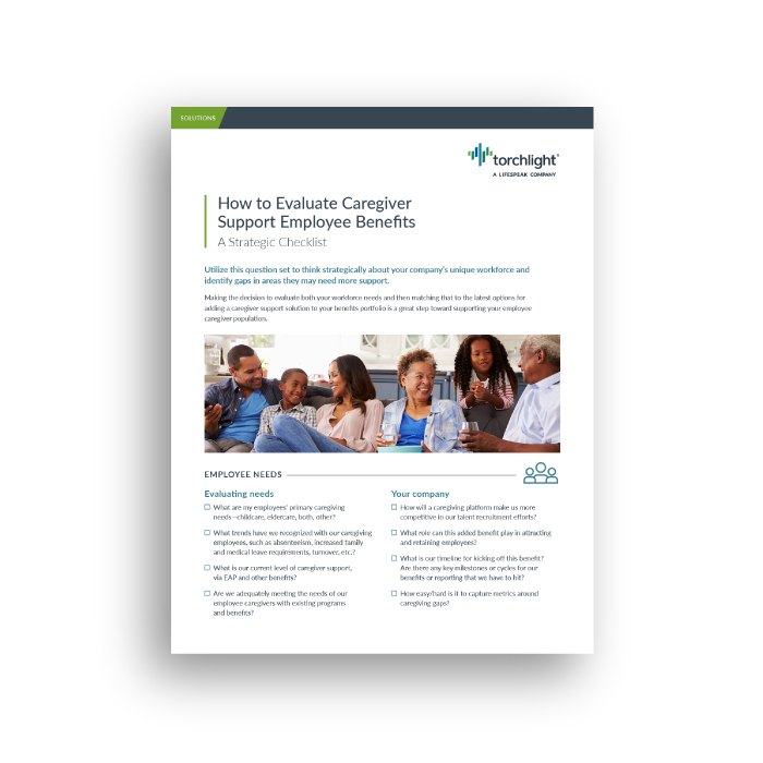 How to Evaluate Caregiver Support Employee Benefits - Torchlight